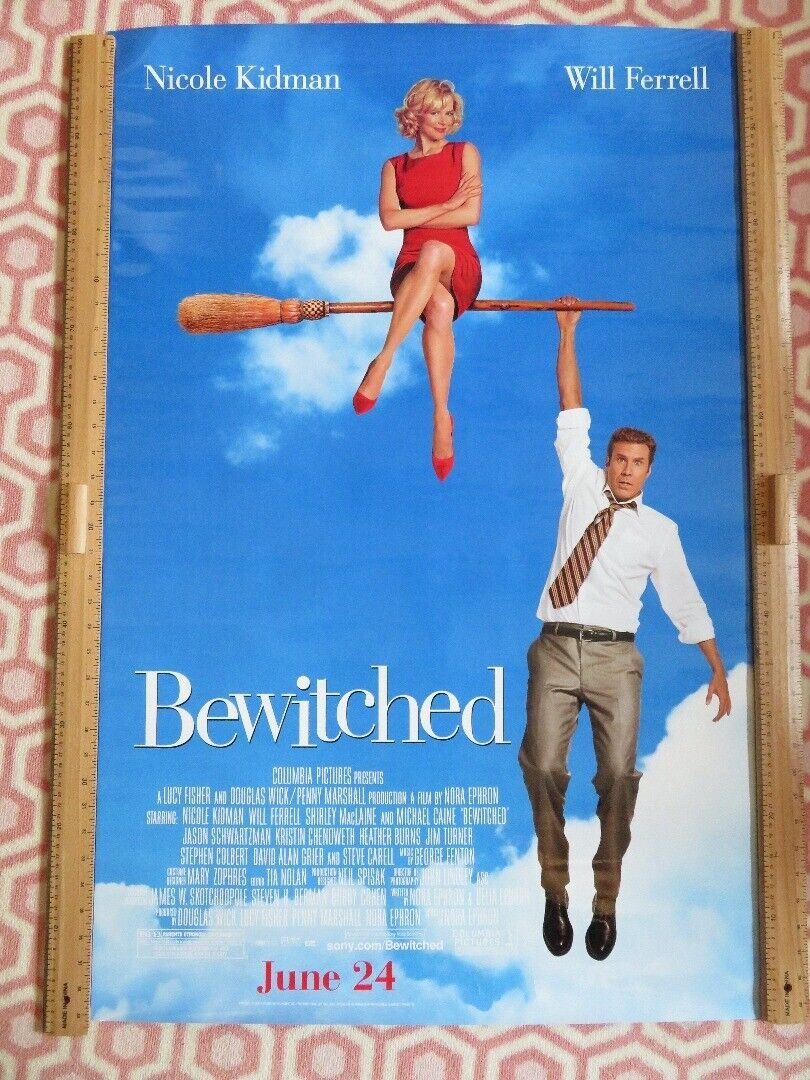 BEWITCHED - B US ROLLED POSTER NICOLE KIDMAN WILL FERRELL 2005 ...