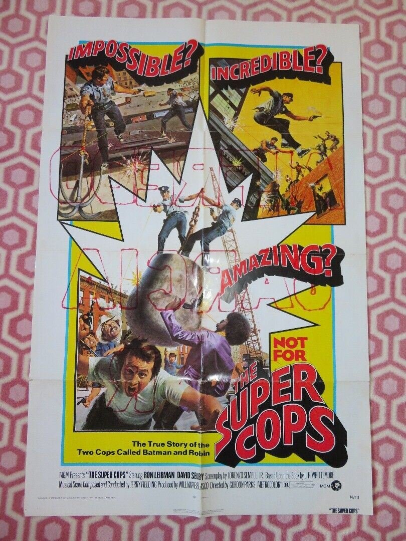 THE SUPER COPS FOLDED US ONE SHEET POSTER RON LEIBMAN DAVID SELBY 1974 ...